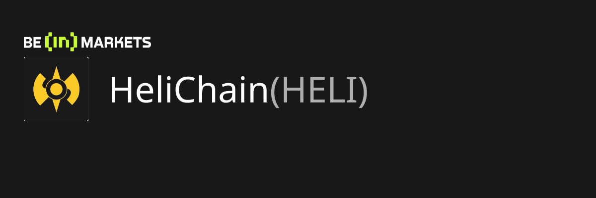 HeliChain (HELI) Giá, Vốn hóa thị trường, Biểu đồ và Thông tin cơ bản - BeInCrypto Việt Nam
