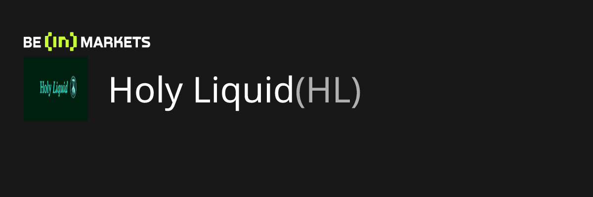 Holy Liquid (HL) Price, MarketCap, Charts and Fundamentals Info ...