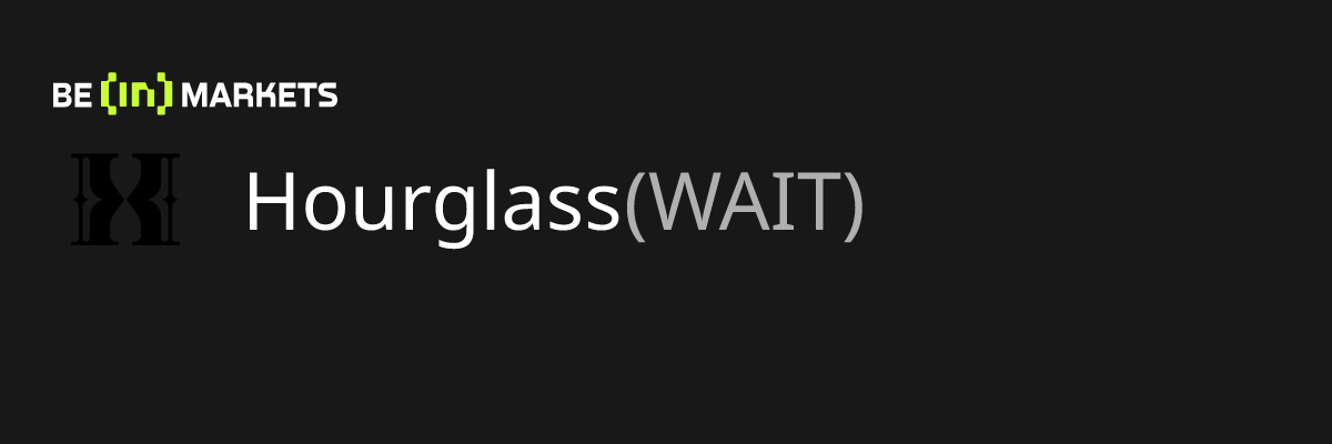 Hourglass (WAIT) Price, MarketCap, Charts and Fundamentals Info - BeInCrypto