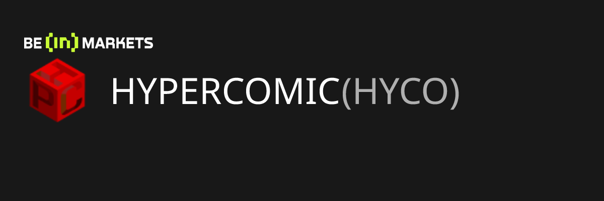 HYPERCOMIC (HYCO) Price, MarketCap, Charts and Fundamentals Info - BeInCrypto