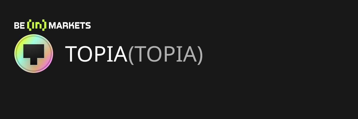 TOPIA (TOPIA) Price, MarketCap, Charts and Fundamentals Info - BeInCrypto