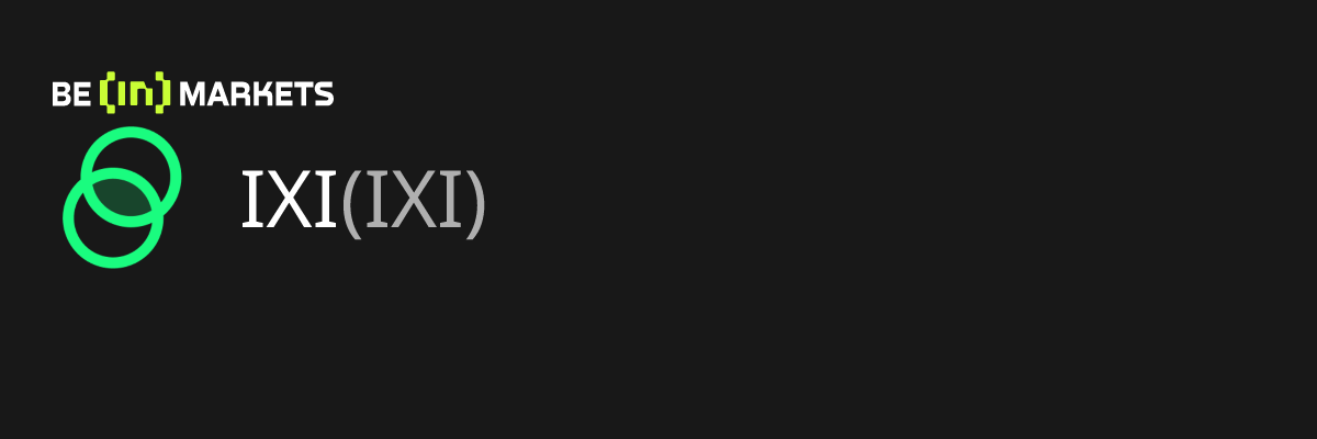 IXI (IXI) Price, MarketCap, Charts and Fundamentals Info - BeInCrypto