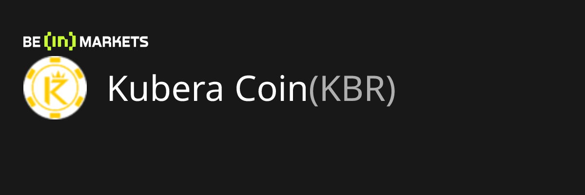 Kubera Coin (KBR) 価格, 時価総額, 図表およびファンダメンタルズ情報 - BeInCrypto Japan