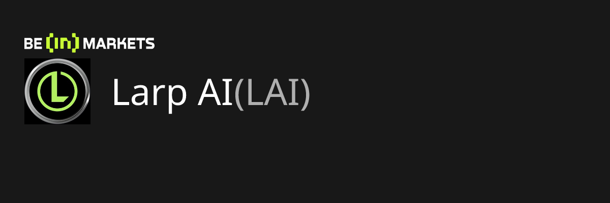 Larp AI (LAI) السعر ورأس المال السوقي والمخططات البيانية والمعلومات الأساسية - BeinCrypto عربي