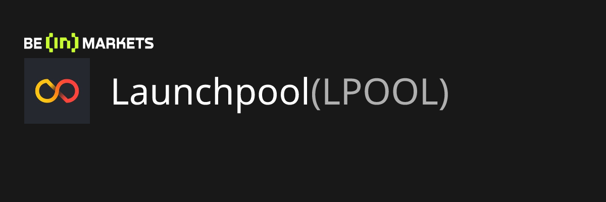 Launchpool (LPOOL) Price, MarketCap, Charts and Fundamentals Info - BeInCrypto