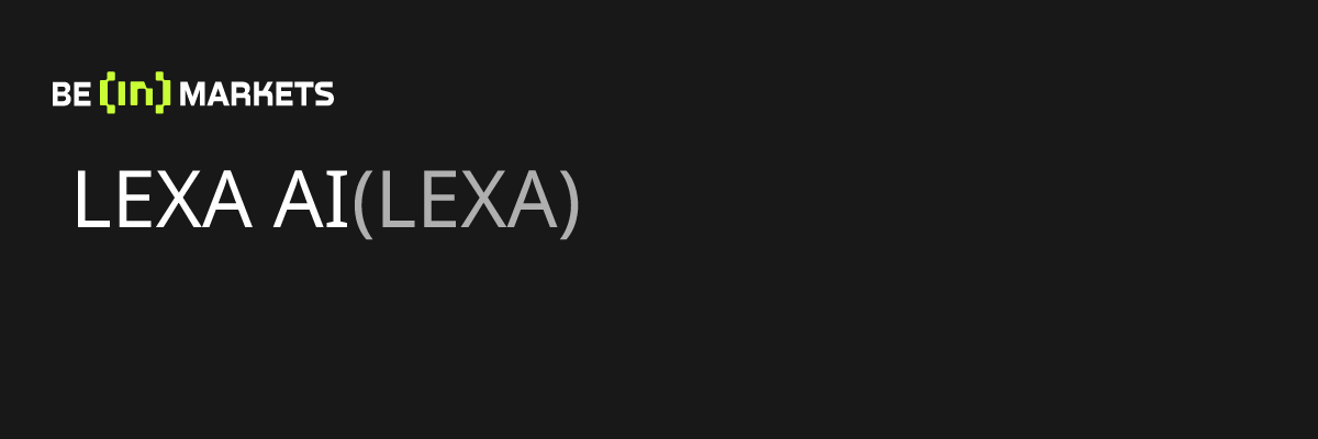 LEXA AI (LEXA) Price, MarketCap, Charts and Fundamentals Info - BeInCrypto