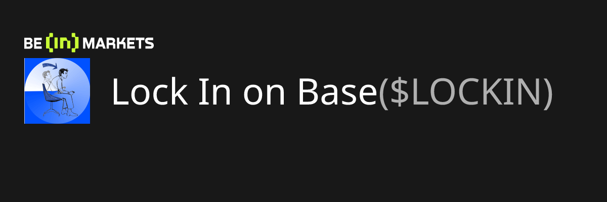 Lock In on Base ($LOCKIN) Price, MarketCap, Charts and Fundamentals ...