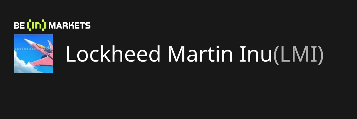 Lockheed Martin Inu (LMI) Price, MarketCap, Charts and Fundamentals ...