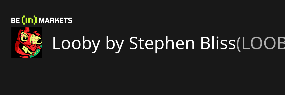 Looby by Stephen Bliss (LOOBY) Price, MarketCap, Charts and ...