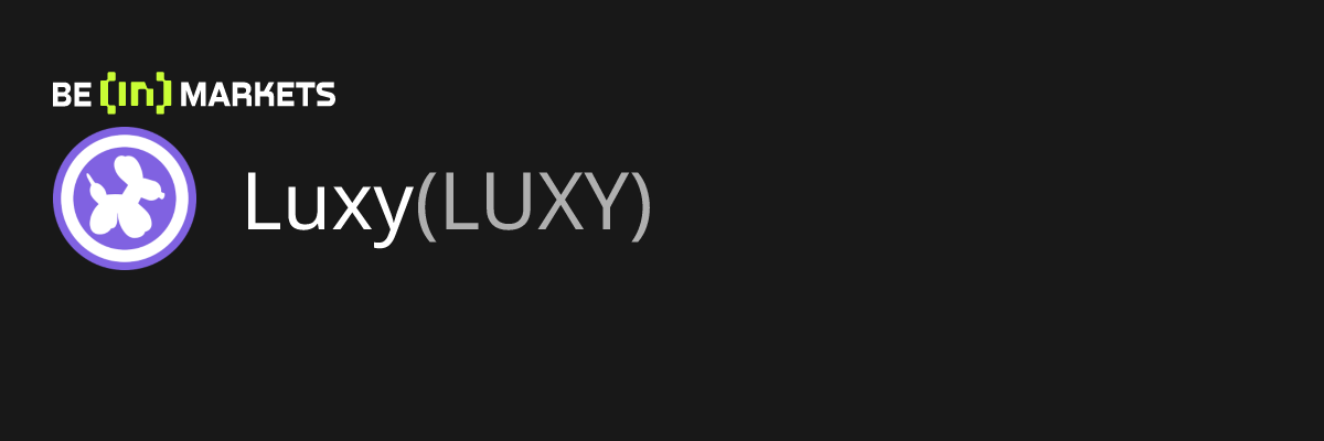 Luxy (LUXY) Price, MarketCap, Charts and Fundamentals Info - BeInCrypto
