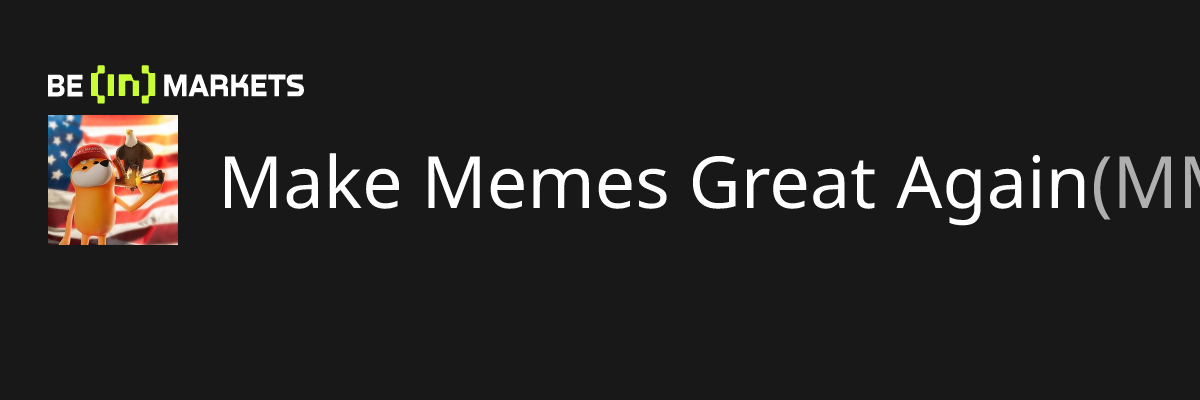 Make Memes Great Again (MMGA) Kurs, Marktkapitalisierung, Charts und ...