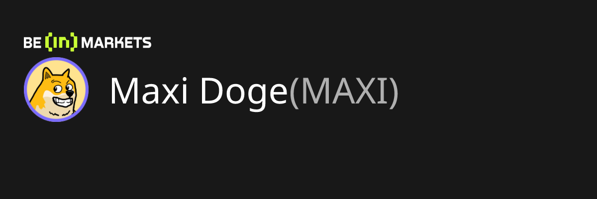 Maxi Doge (MAXI) Price, MarketCap, Charts and Fundamentals Info ...