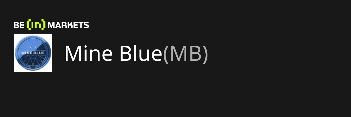 Mine Blue (MB) información de precios, capitalización de mercado ...
