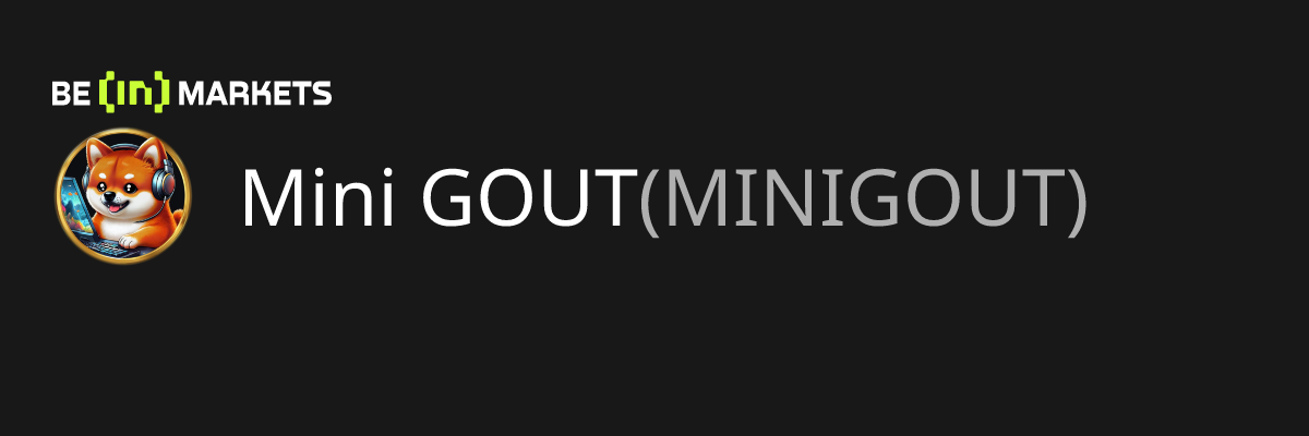 Mini GOUT (MINIGOUT) Price, MarketCap, Charts and Fundamentals Info ...