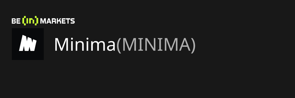 Minima (MINIMA) Price, MarketCap, Charts and Fundamentals Info - BeInCrypto