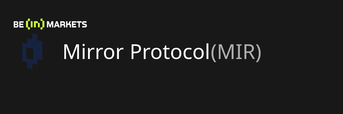 Mirror Protocol (MIR) Fiyat, Piyasa Değeri, Grafikler ve Temel Bilgi ...