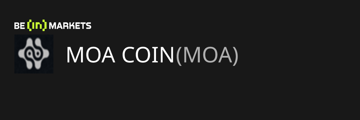 MOA COIN (MOA) 가격, 마켓캡, 차트 및 펜더멘털 정보 - BeinCrypto Korea