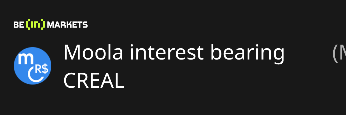 Moola interest bearing CREAL (MCREAL) Fiyat, Piyasa Değeri, Grafikler ve Temel Bilgi - BeInCrypto
