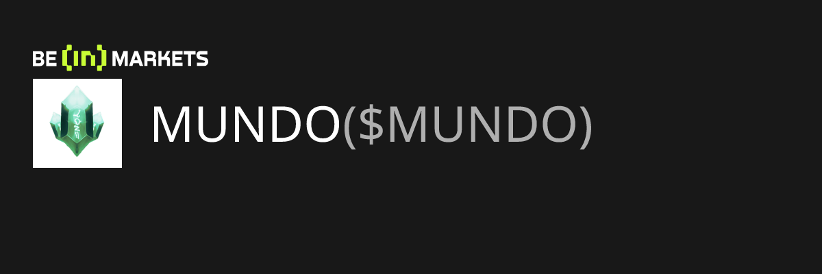 MUNDO ($MUNDO) Price, MarketCap, Charts and Fundamentals Info - BeInCrypto