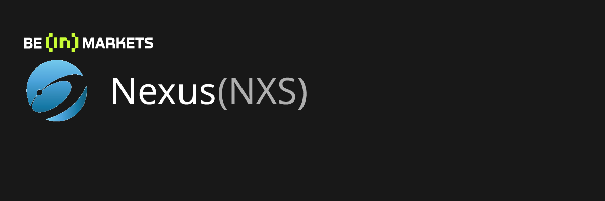 Nexus (NXS) Price, MarketCap, Charts and Fundamentals Info - BeInCrypto
