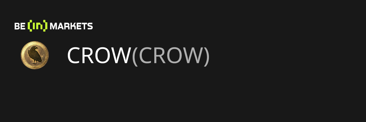 CROW (CROW) Price, MarketCap, Charts and Fundamentals Info - BeInCrypto