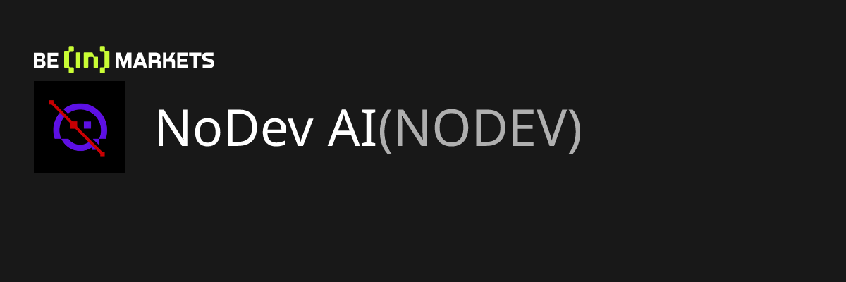 NoDev AI (NODEV) Price, MarketCap, Charts and Fundamentals Info - BeInCrypto