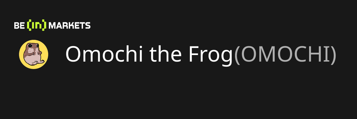 Omochi the Frog (OMOCHI) 가격, 마켓캡, 차트 및 펜더멘털 정보 - BeinCrypto Korea