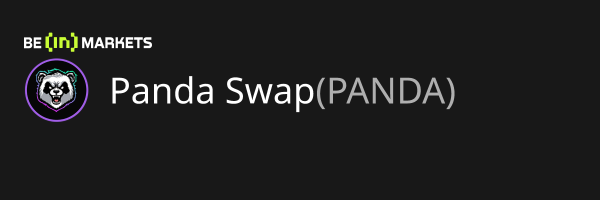 Panda Swap (PANDA) 價格、市值、圖表和基本面資訊 - BeInCrypto