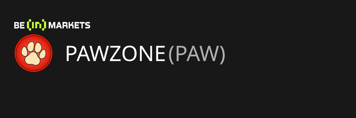 PAWZONE (PAW) Price, MarketCap, Charts and Fundamentals Info - BeInCrypto