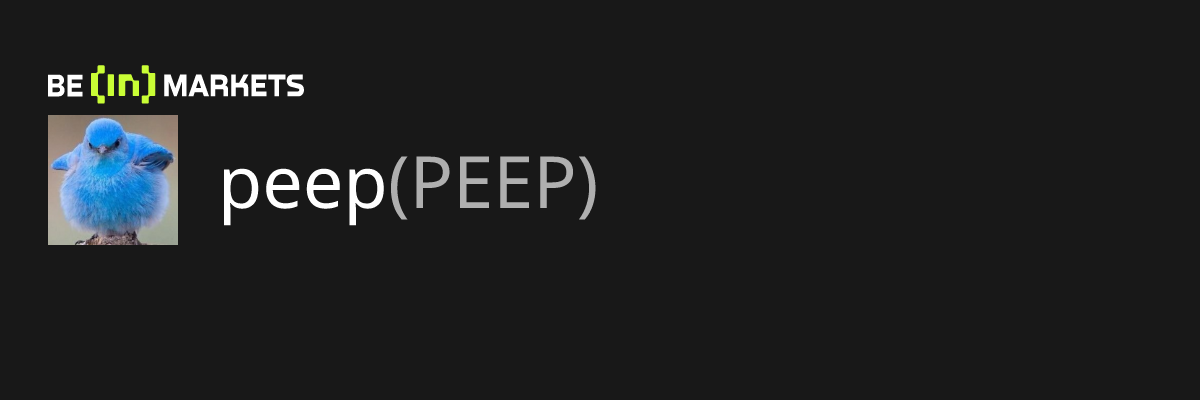 peep (PEEP) Price, MarketCap, Charts and Fundamentals Info - BeInCrypto
