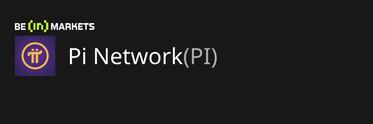 Pi Network (PI) 价格、市值、图表和基本面资讯 - BeInCrypto