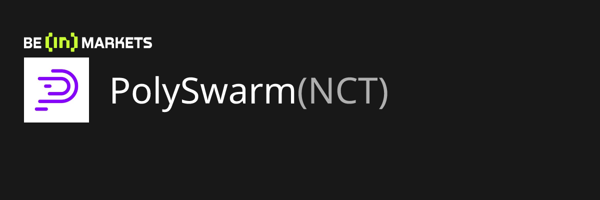 PolySwarm (NCT) Price, MarketCap, Charts and Fundamentals Info - BeInCrypto