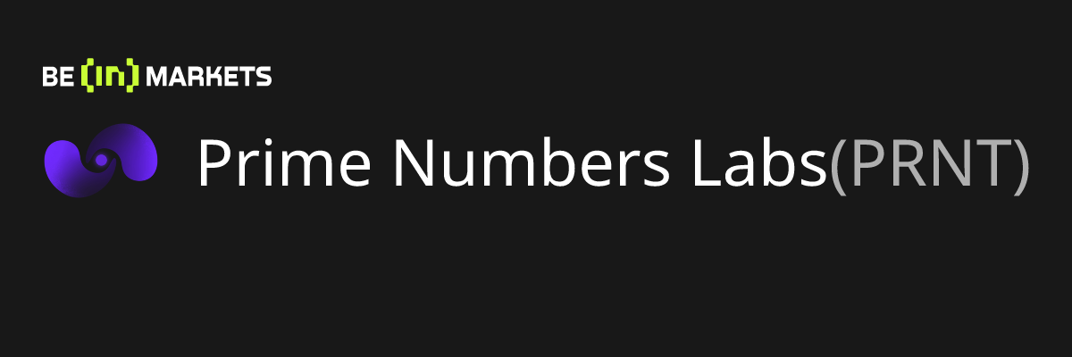 Prime Numbers Labs (PRNT) 価格, 時価総額, 図表およびファンダメンタルズ情報 - BeInCrypto Japan