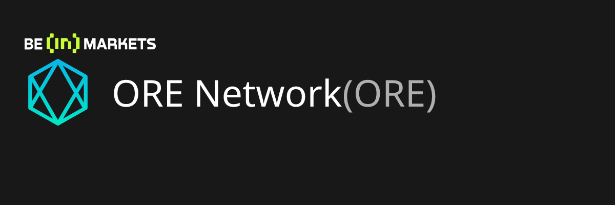 ORE Network (ORE) 价格、市值、图表和基本面资讯 - BeInCrypto