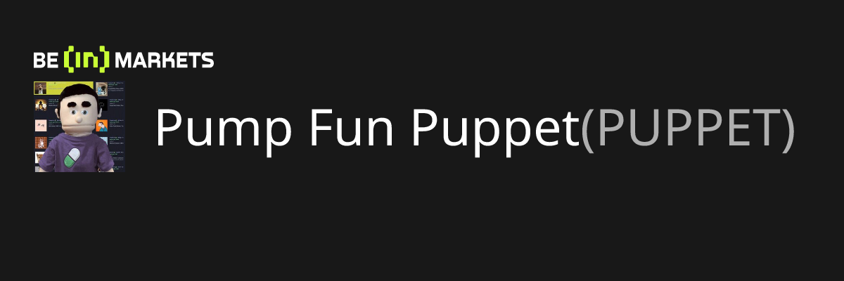 Pump Fun Puppet (PUPPET) 가격, 마켓캡, 차트 및 펜더멘털 정보 - BeinCrypto Korea
