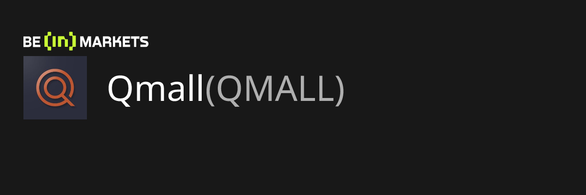 Qmall (QMALL) información de precios, capitalización de mercado, gráficos y fundamentos - BeInCrypto