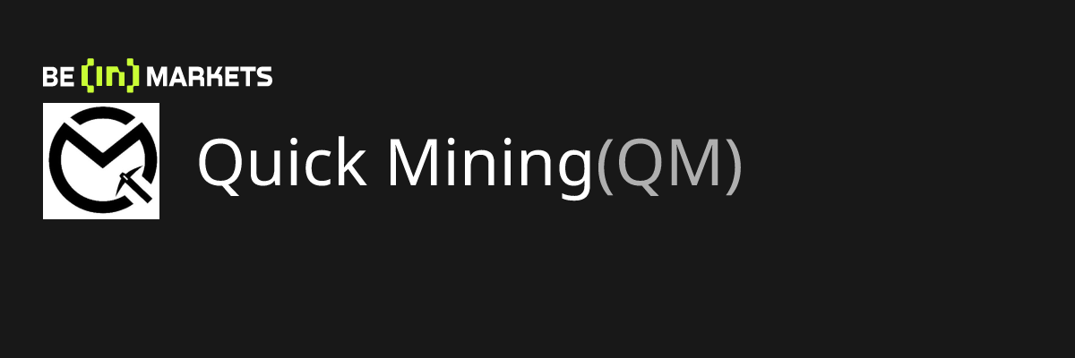 Quick Mining (QM) Fiyat, Piyasa Değeri, Grafikler ve Temel Bilgi ...