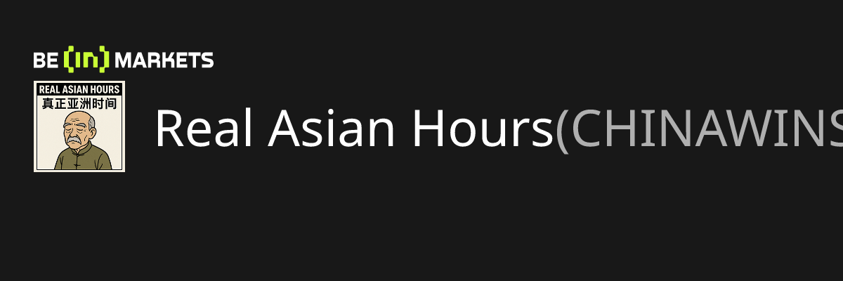 Real Asian Hours (CHINAWINS) Price, MarketCap, Charts and Fundamentals ...