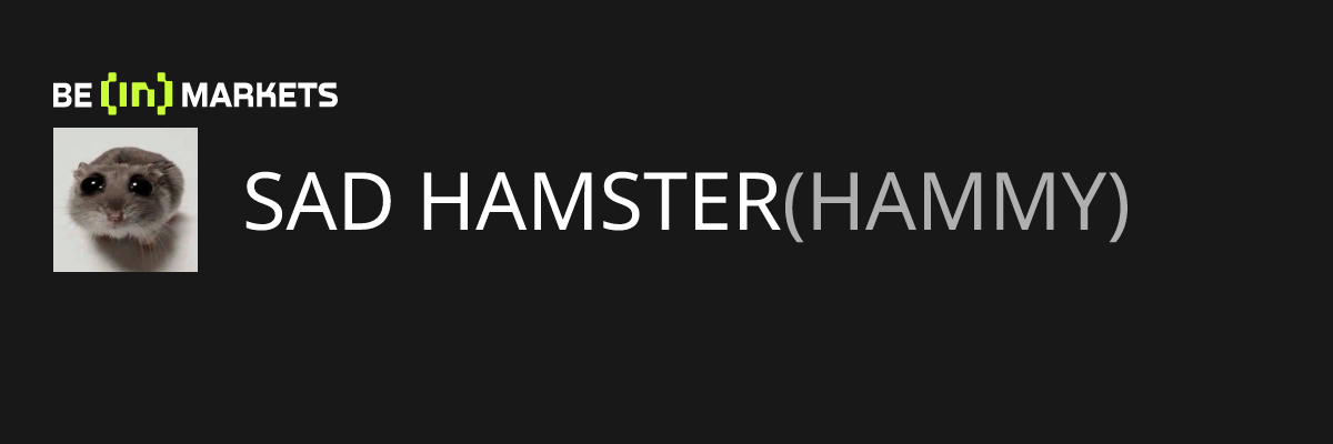 SAD HAMSTER (HAMMY) Price, MarketCap, Charts and Fundamentals Info ...
