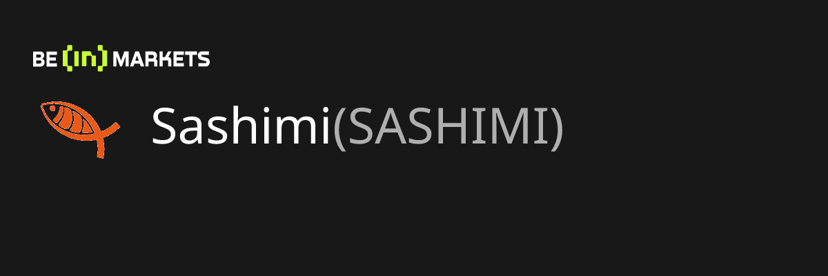 Sashimi (SASHIMI) Price, MarketCap, Charts and Fundamentals Info ...