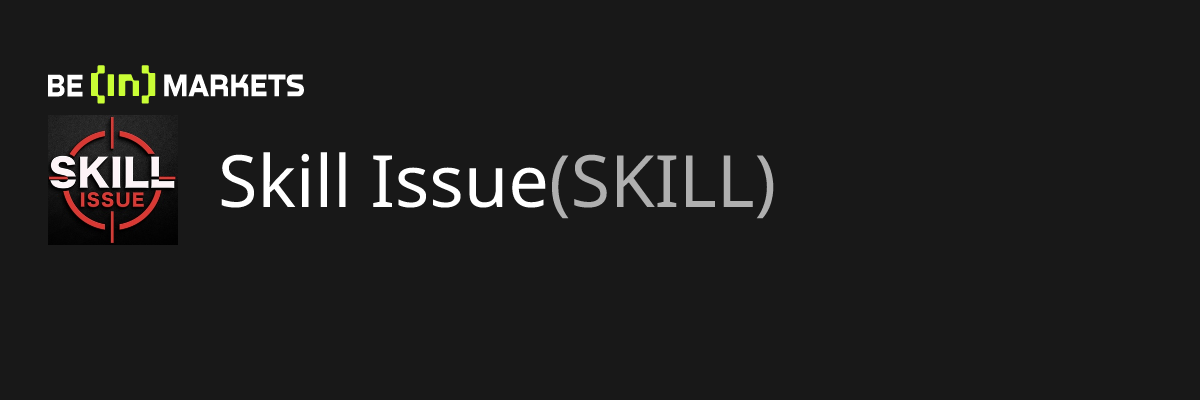 Skill Issue (SKILL) Price, MarketCap, Charts and Fundamentals Info ...