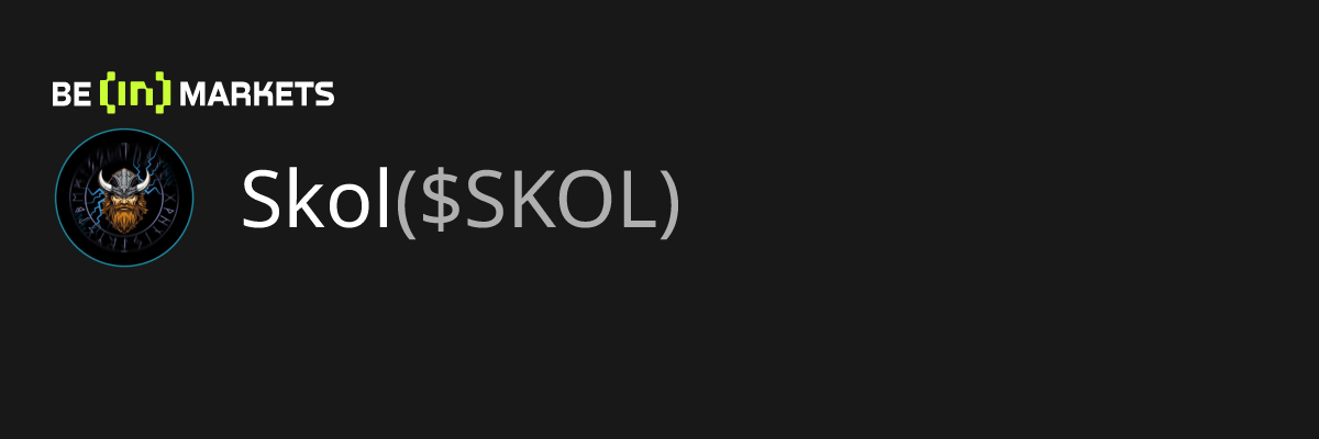 Skol ($SKOL) 価格, 時価総額, 図表およびファンダメンタルズ情報 - BeInCrypto Japan
