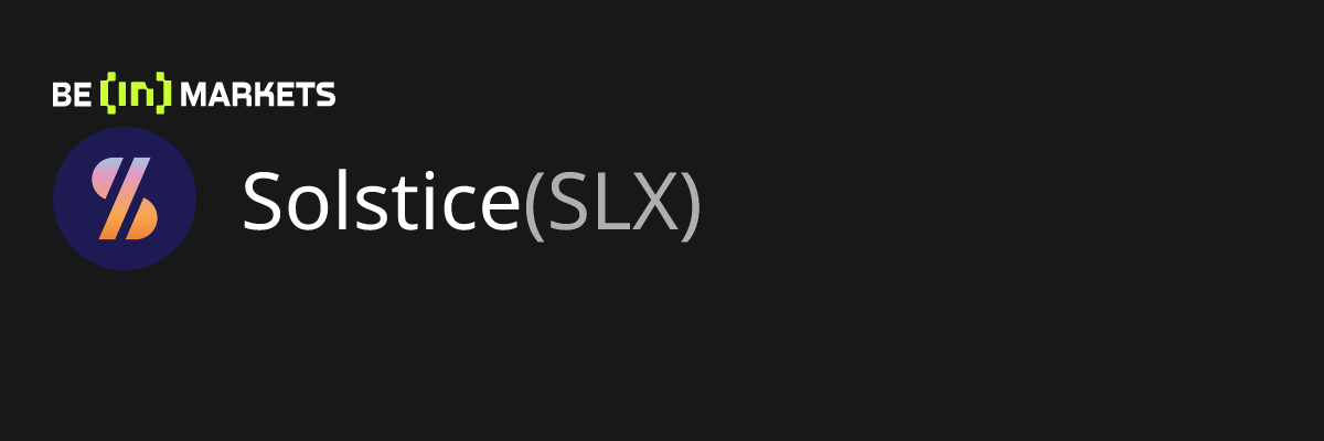 Cours du Solstice (SLX) : Prix, Informations fondamentales ...