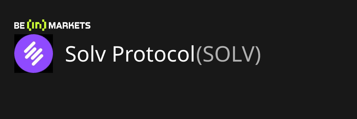 Solv Protocol (SOLV) 가격, 마켓캡, 차트 및 펜더멘털 정보 - BeinCrypto Korea