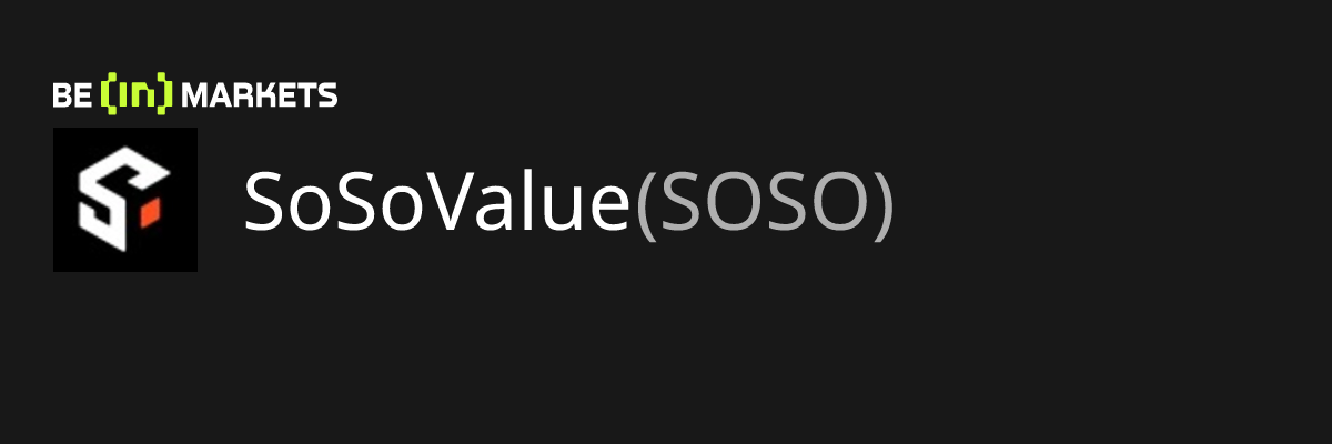 SoSoValue (SOSO) 価格, 時価総額, 図表およびファンダメンタルズ情報 - BeInCrypto Japan