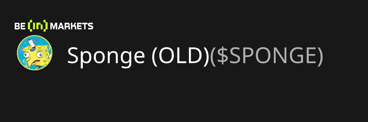 Sponge (OLD) ($SPONGE) Price, MarketCap, Charts and Fundamentals Info ...