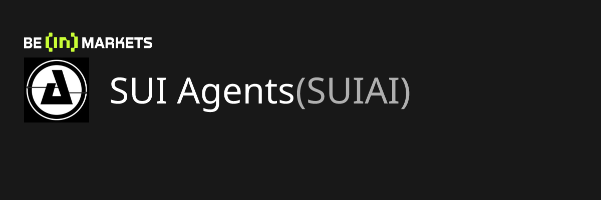 SUI Agents (SUIAI) Giá, Vốn hóa thị trường, Biểu đồ và Thông tin cơ bản - BeInCrypto Việt Nam