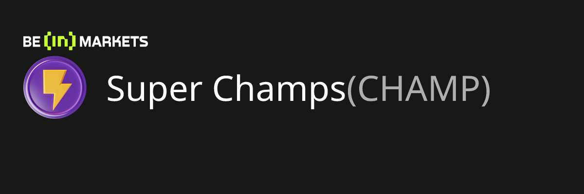 Super Champs (CHAMP) Price, MarketCap, Charts and Fundamentals Info ...