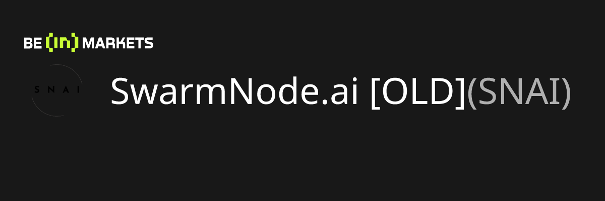 SwarmNode.ai (SNAI) Kurs, Marktkapitalisierung, Charts und ...