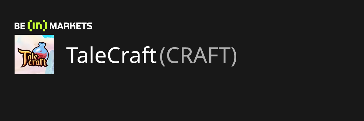 TaleCraft (CRAFT) 가격, 마켓캡, 차트 및 펜더멘털 정보 - BeinCrypto Korea